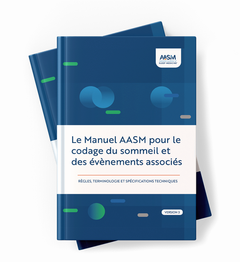 Le Manuel AASM pour le codage du sommeil et des événements associés - SFRMS